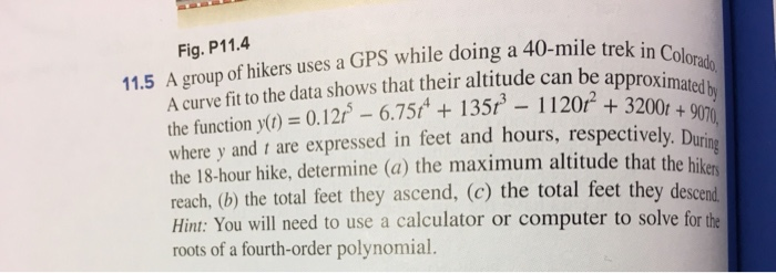 Solved Fig.P11.4 11.5 A group of hikers uses a GPS while | Chegg.com