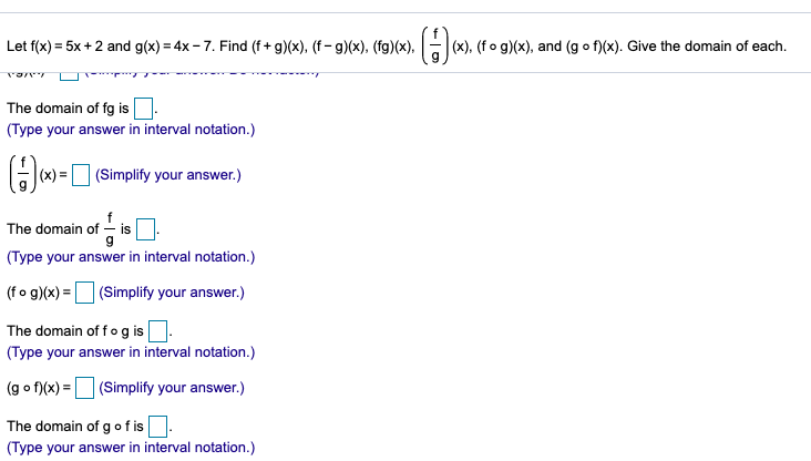 Solved Let f(x) = 5x + 2 and g(x) = 4x - 7. Find (f + g)(x), | Chegg.com