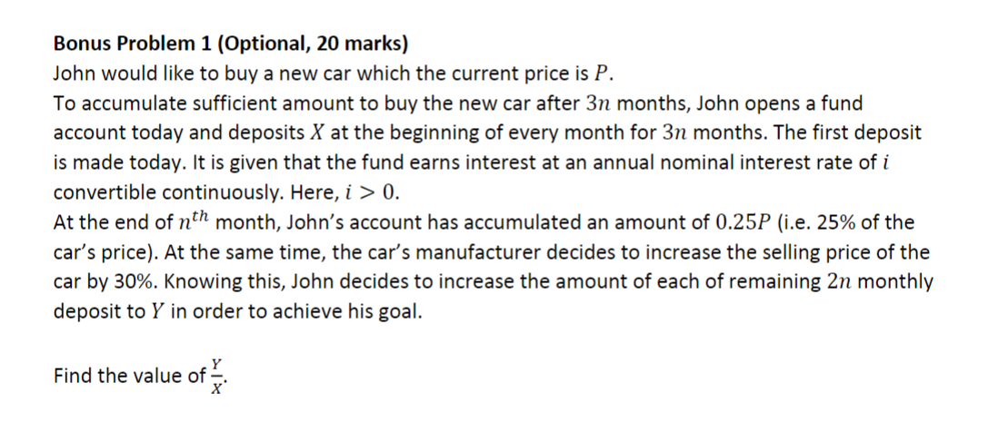 Solved Bonus Problem 1 (Optional, 20 marks) John would like | Chegg.com