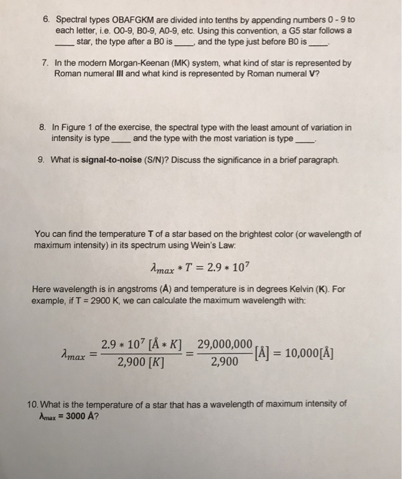 Solved 6. Spectral types OBAFGKM are divided into tenths by | Chegg.com
