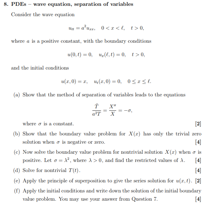 Solved 8. PDEs - wave equation, separation of variables | Chegg.com