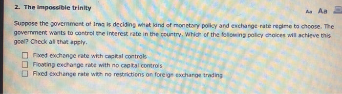 Solved 2. The impossible trinity Aa Aa Suppose the | Chegg.com