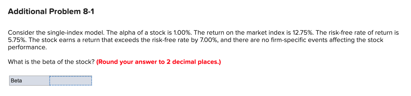 Solved Consider the single-index model. The alpha of a stock | Chegg.com