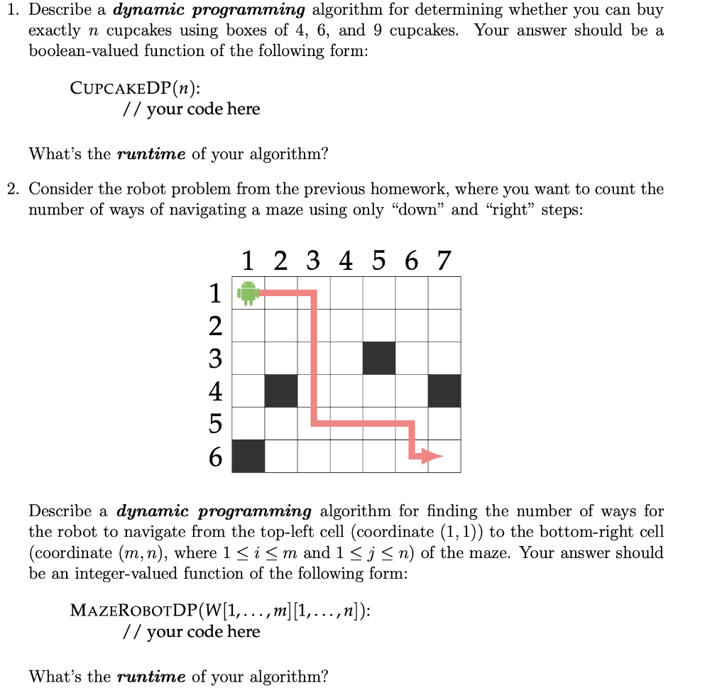 Solved 1 Describe A Dynamic Programming Algorithm For