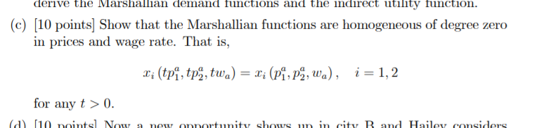 Solved derive the Marshallian demand functions and the | Chegg.com