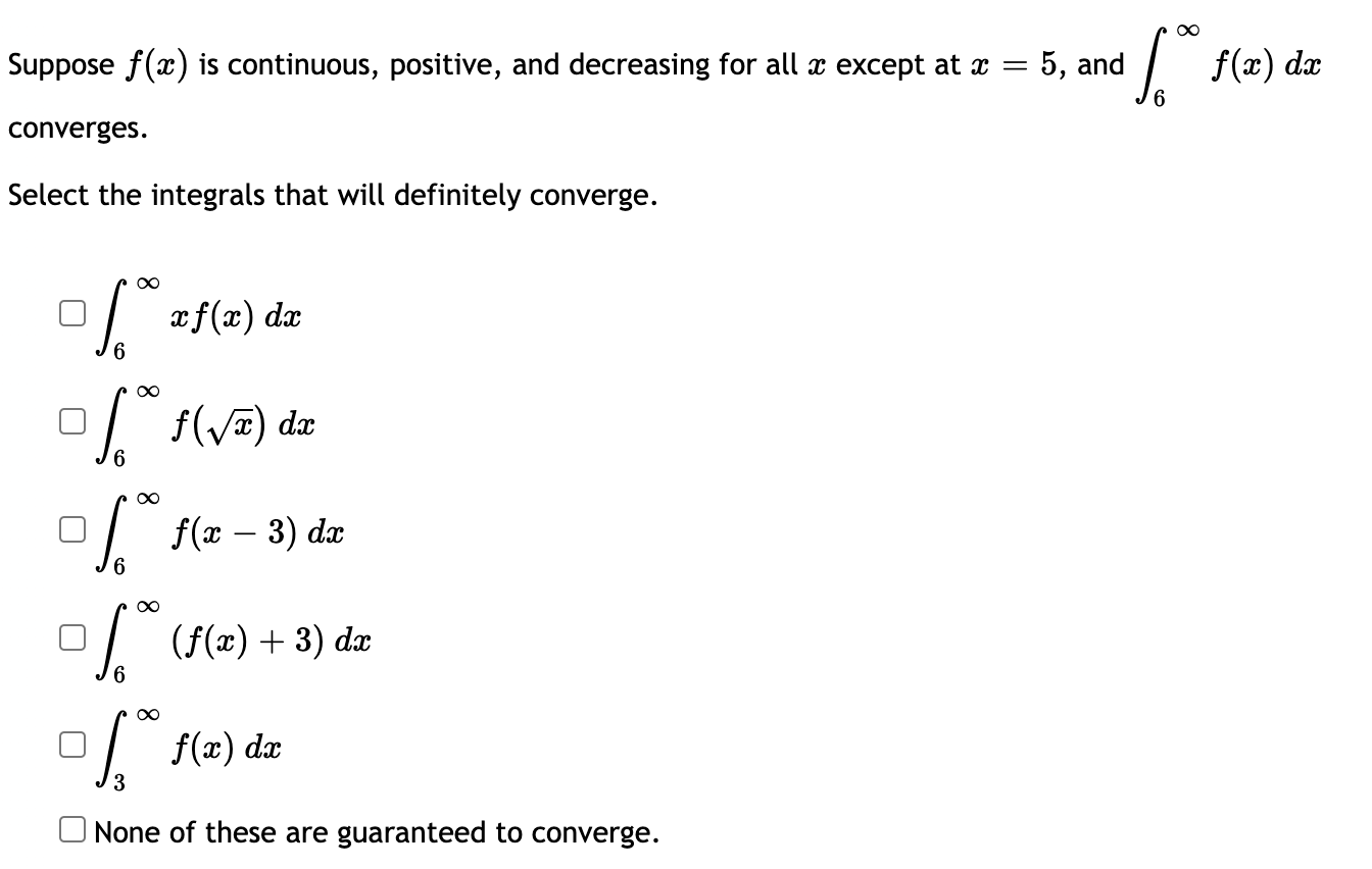 Solved Suppose f(x) is continuous, positive, and decreasing | Chegg.com