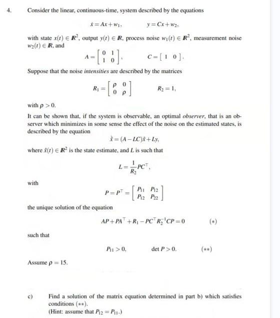Consider The Linear Continuous Time System