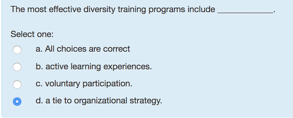Solved The most effective diversity training programs | Chegg.com
