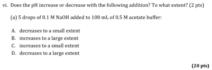 Solved vi. Does the pH increase or decrease with the | Chegg.com