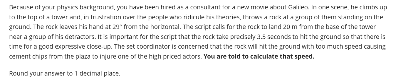 Solved Because of your physics background, you have been | Chegg.com