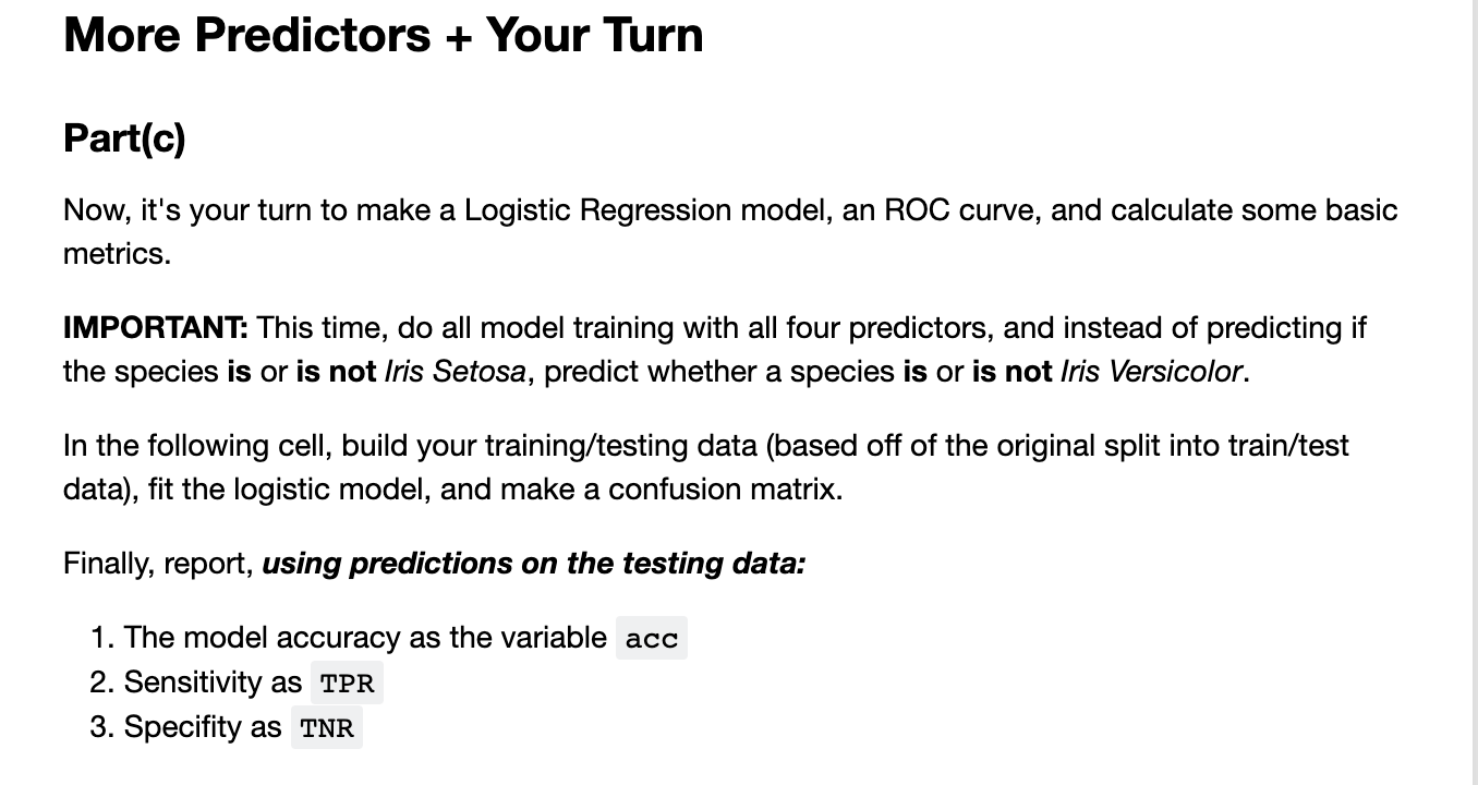 Solved Part(c) Now, it's your turn to make a Logistic | Chegg.com