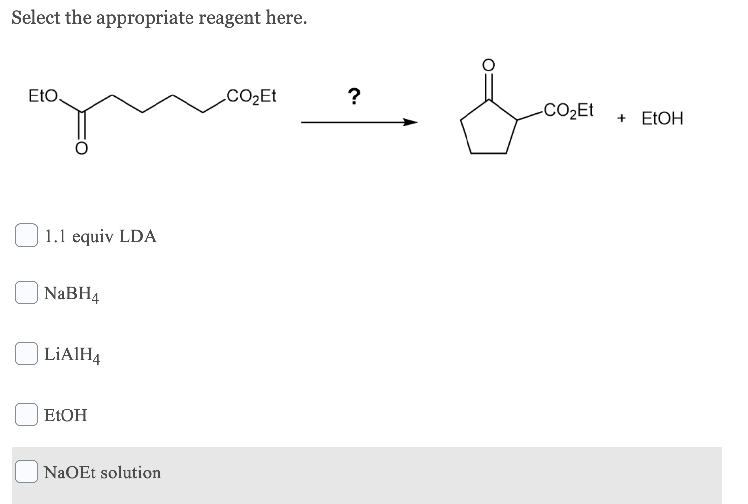 Solved Select the appropriate reagent here. Eto. CO2Et ? . | Chegg.com