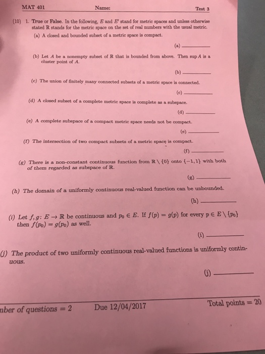 Solved MAT 401 Name: Test 3 (10) 1. True or False. In the | Chegg.com