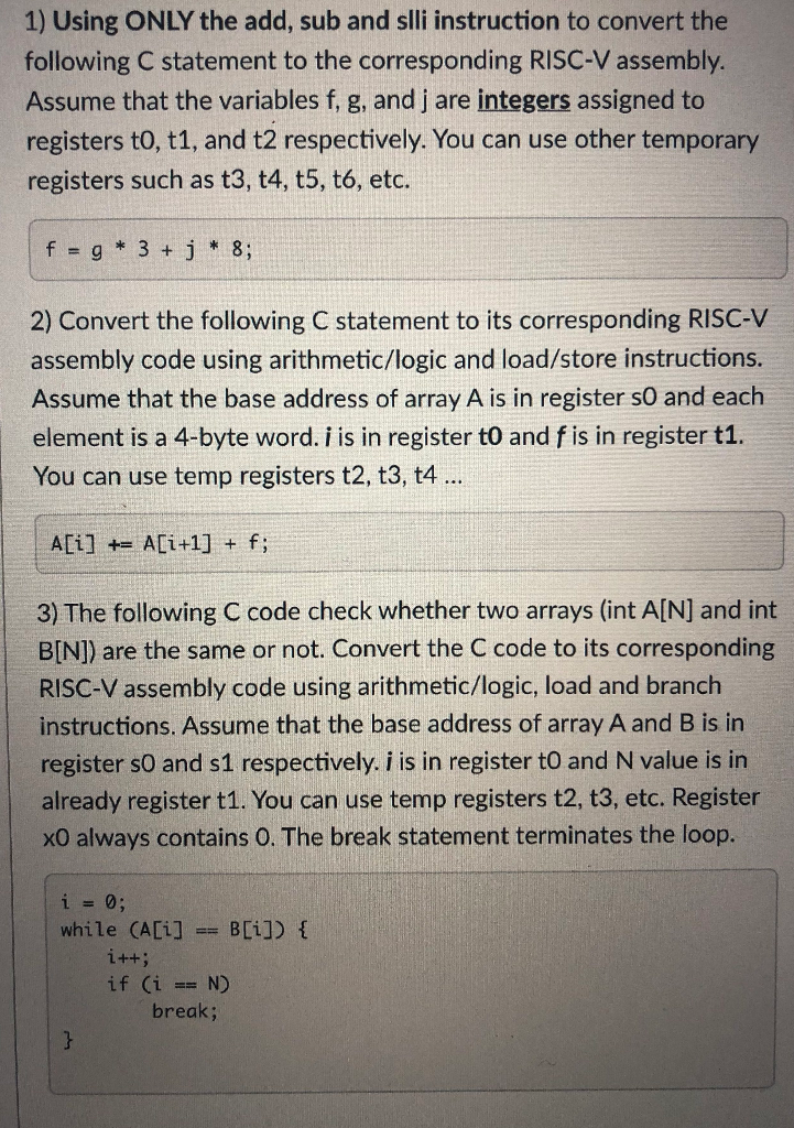 1) Using ONLY the add, sub and slli instruction to | Chegg.com