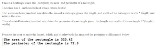 Solved Create a Rectangle cluss that conpertes the area and | Chegg.com