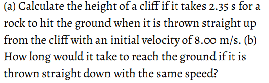 Solved (a) Calculate the height of a cliff if it takes 2.35 | Chegg.com