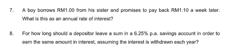Solved 7. A boy borrows RM1.00 from his sister and promises | Chegg.com