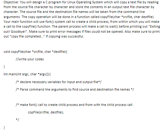Solved Objective: You will design a C program for Linux | Chegg.com
