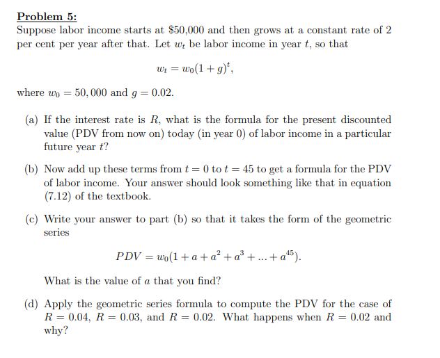 Solved Problem 5: Suppose labor income starts at $50,000 and | Chegg.com