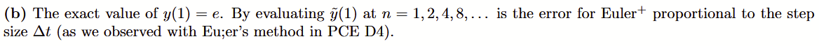 Solved 2. Consider the initial value problem {y′(t)=yy(0)=1 | Chegg.com
