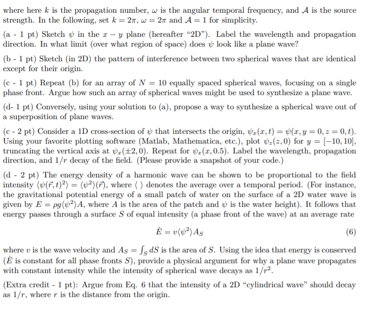Solved 2. Consider a spherical harmonic wave with it's | Chegg.com