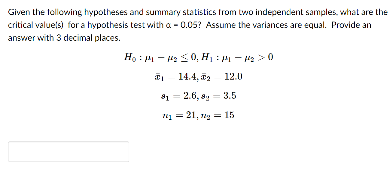 Solved Given the following hypotheses and summary statistics | Chegg.com