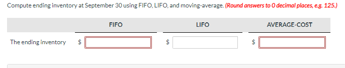 Solved Compute ending inventory at September 30 using FIFO, | Chegg.com