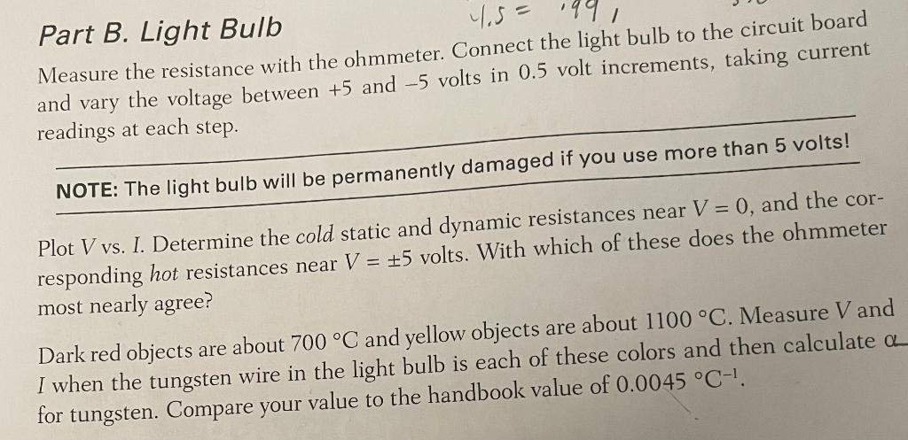 Solved Part B. Light Bulb Measure the resistance with the | Chegg.com