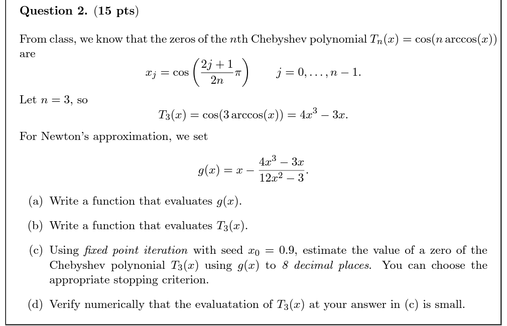 Solved From class, we know that the zeros of the nth | Chegg.com