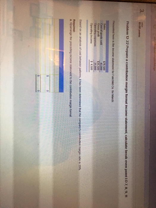 Solved 3. 10.00 points Problem 12-22 Prepare a contribution | Chegg.com Solved 3. 10.00 points Problem 12-22 Prepare a contribution | Chegg.com