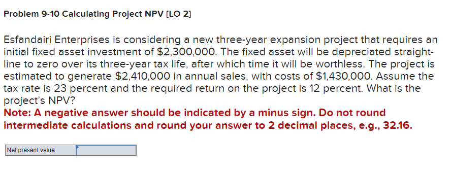 Solved Problem 9-10 Calculating Project NPV [LO 2] | Chegg.com