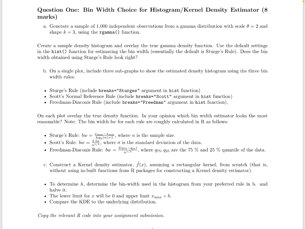 Question One: Bin Width Choice for Histogram/Kernel | Chegg.com