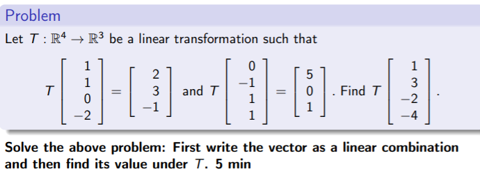 Solved Problem Let T : R4 R3 be a linear transformation such | Chegg.com