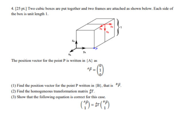 Solved [25 ﻿pt.] ﻿Two cubic boxes are put together and two | Chegg.com