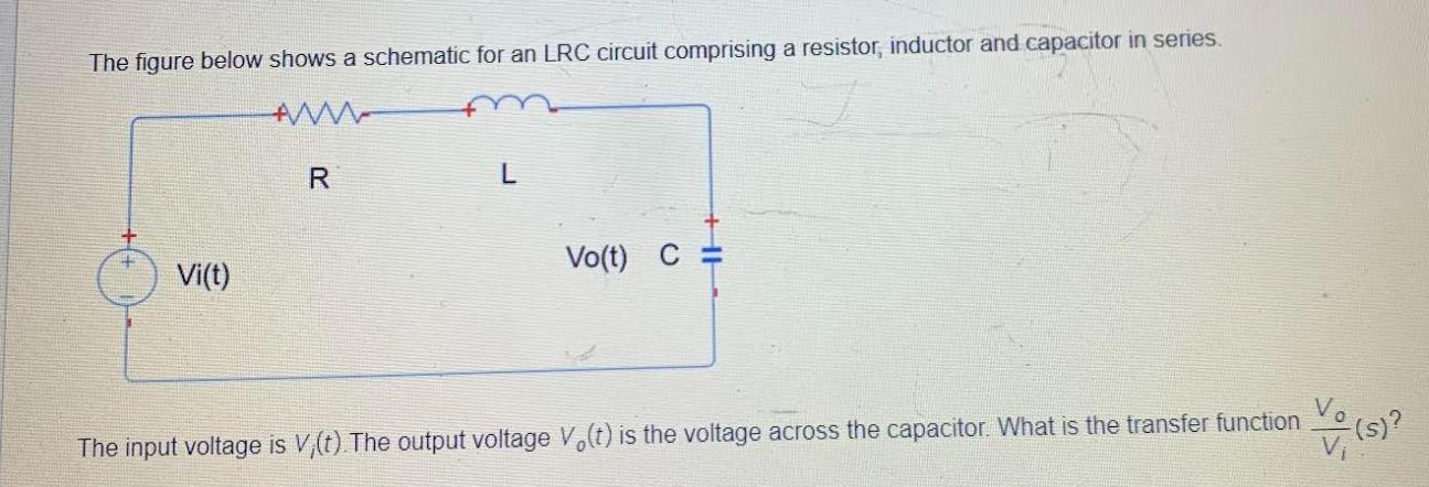 Solved The figure below shows a schematic for an LRC circuit | Chegg.com