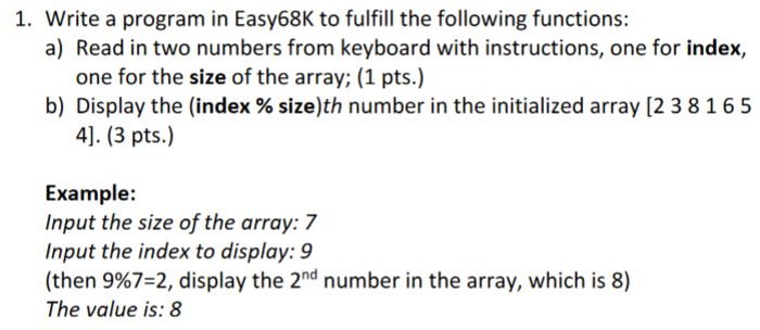 Solved Please type out the code in Easy68K, not pseudocode | Chegg.com