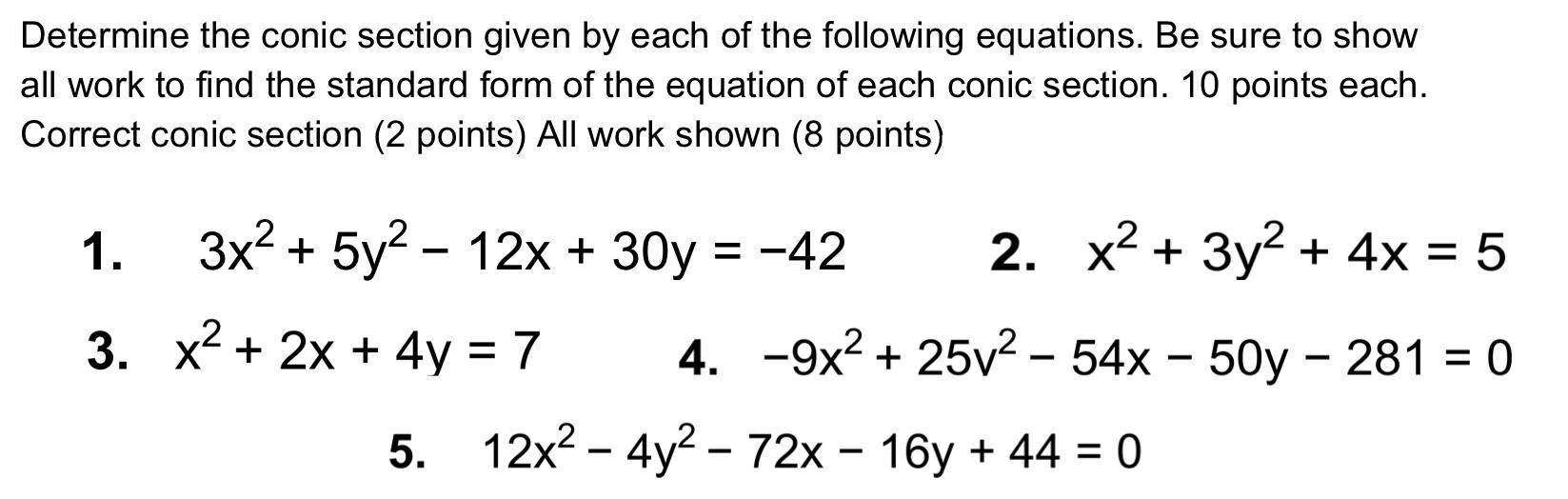 Solved Determine the conic section given by each of the | Chegg.com
