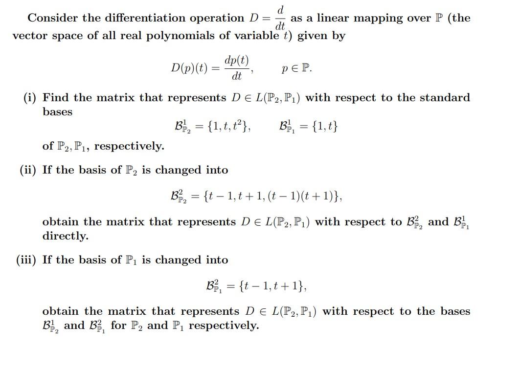 Solved [Theory of Linear Algebra] Please avoid hand writing | Chegg.com