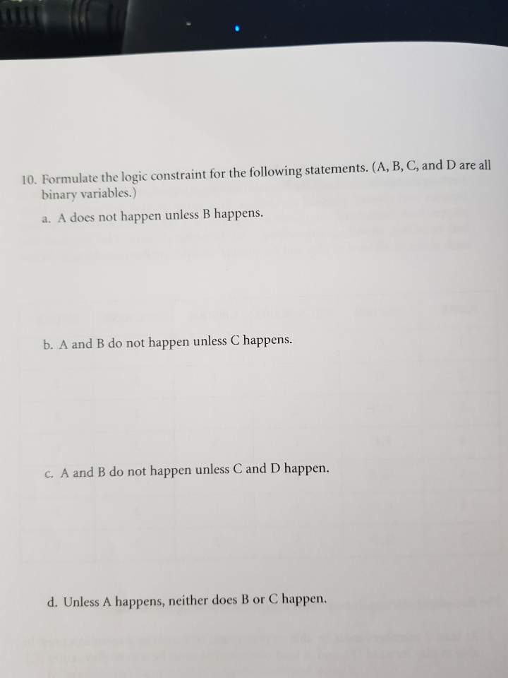 Solved 10. Formulate the logic constraint for the following | Chegg.com
