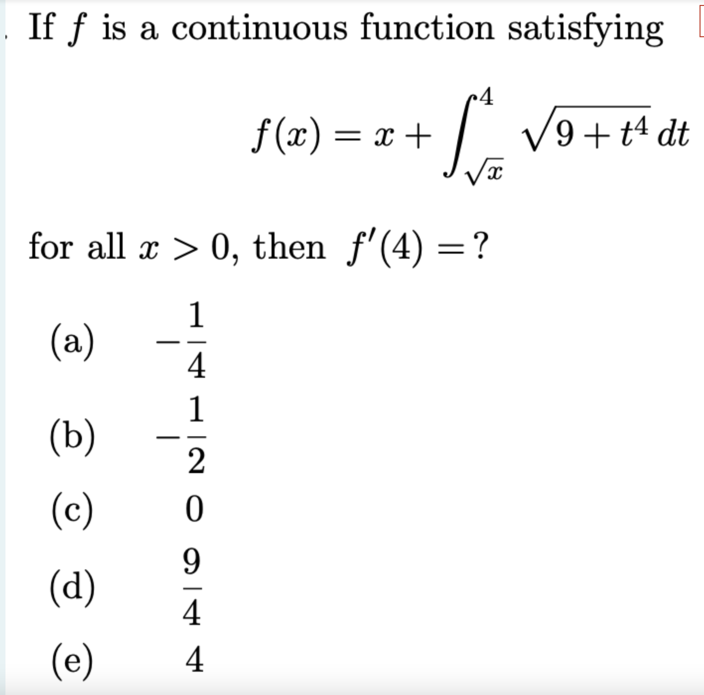 Solved If f is a continuous function satisfying | Chegg.com