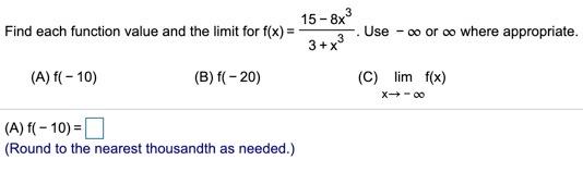 Solved Find each function value and limit. Use - or where | Chegg.com