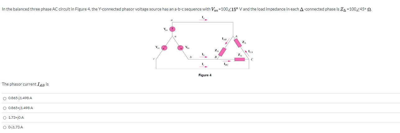 Solved In the balanced three phase AC circuit in Figure 4, | Chegg.com