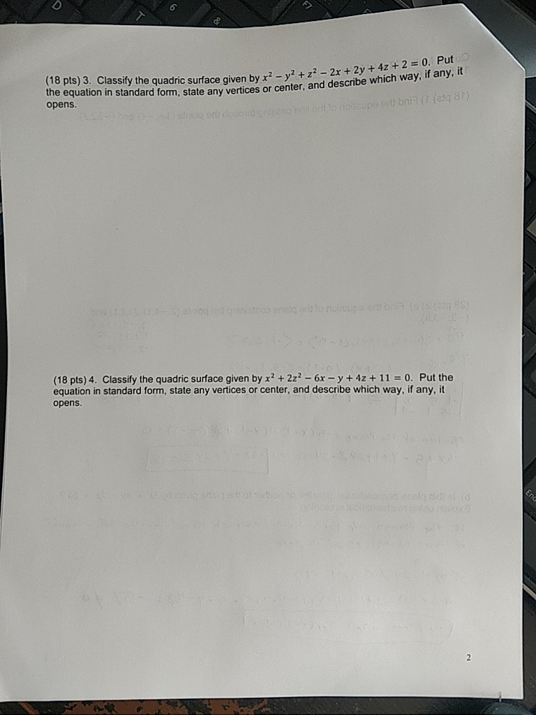 Solved (18 pts) 3. Classify the quadric surface given by x2 | Chegg.com