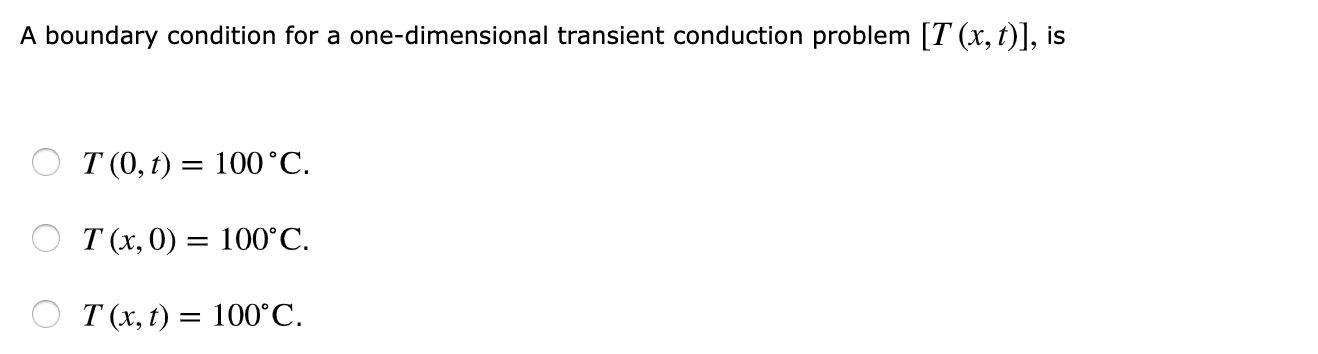 Solved A boundary condition for a one-dimensional transient | Chegg.com