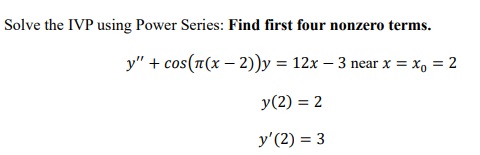 Solved IVP power series | Chegg.com