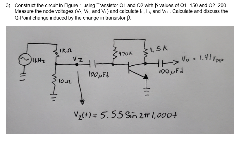 Solved 3) Construct the circuit in Figure 1 using Transistor | Chegg.com