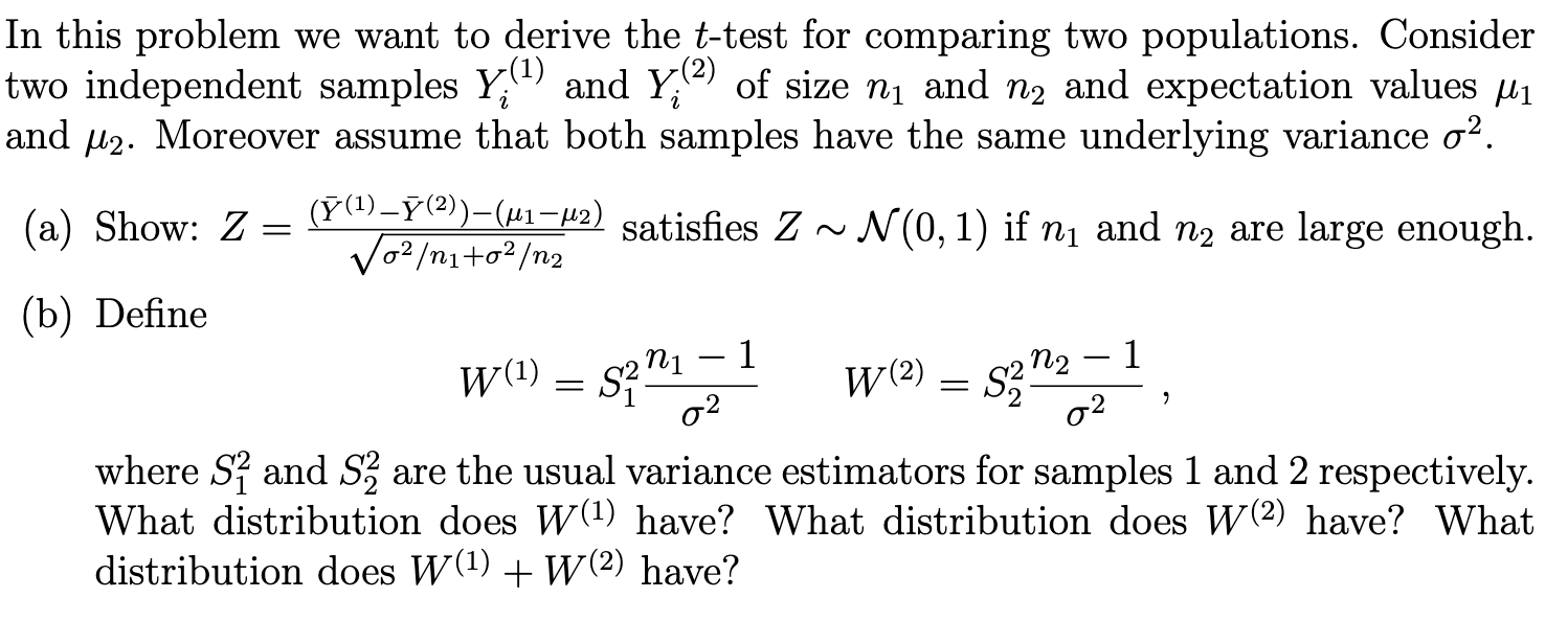 Solved In this problem we want to derive the t-test for | Chegg.com