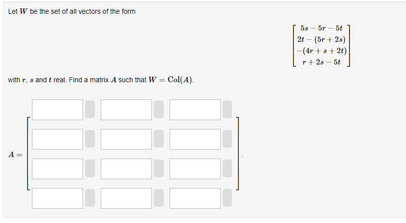 Solved Let W be the set of all vectors of the form | Chegg.com