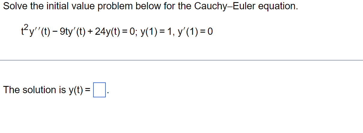 Solved Solve the initial value problem below for the | Chegg.com