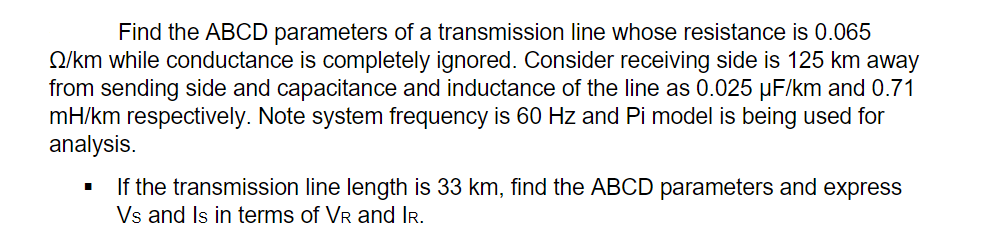 Solved Find the ABCD parameters of a transmission line whose | Chegg.com